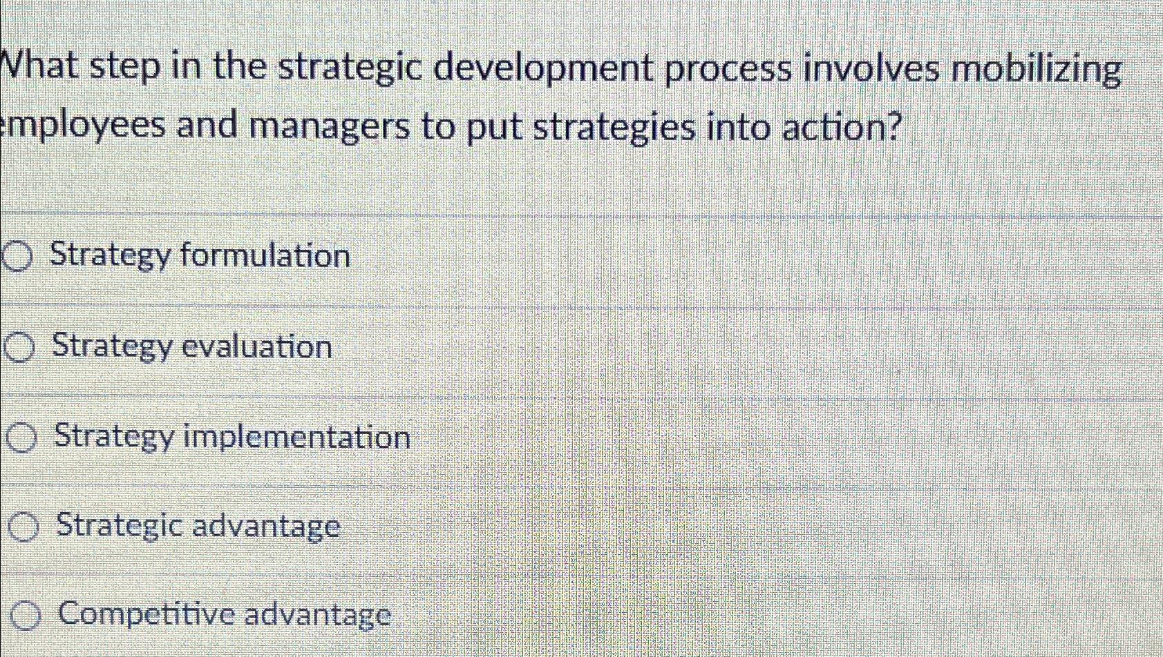 Solved What step in the strategic development process | Chegg.com