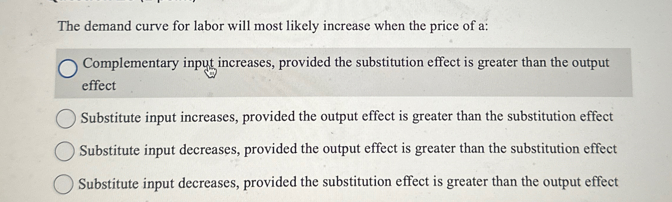 Solved The demand curve for labor will most likely increase | Chegg.com