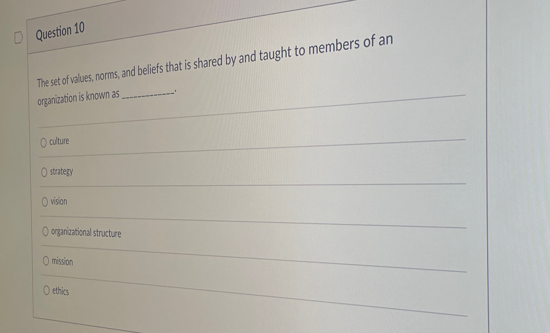 Solved Question 10The set ofvalues, norms, and beliefs that | Chegg.com