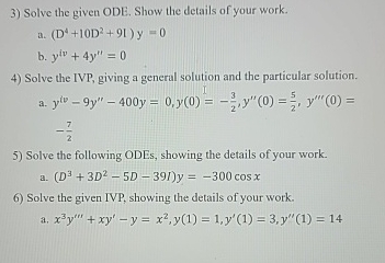 Solved Solve the given ODE. Show the details of your | Chegg.com