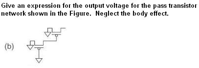 Give an expression for the output voltage for the | Chegg.com