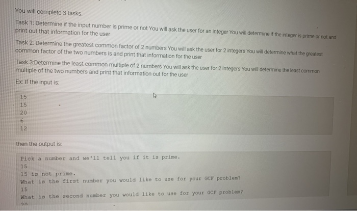 Solved You will complete 3 tasks. Task 1: Determine if the | Chegg.com
