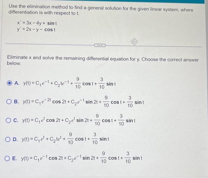 Solved Use the elimination method to find a general solution | Chegg.com