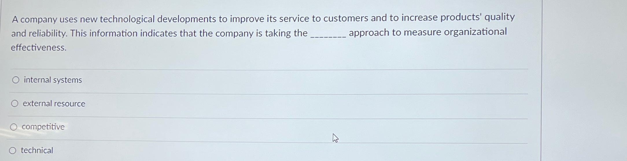 Solved A company uses new technological developments to | Chegg.com