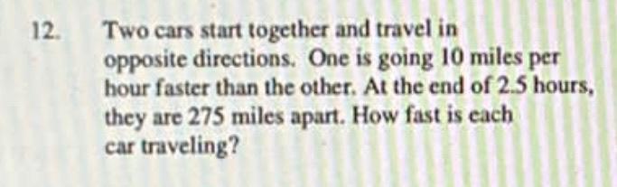 Solved 2. Two cars start together and travel in opposite | Chegg.com