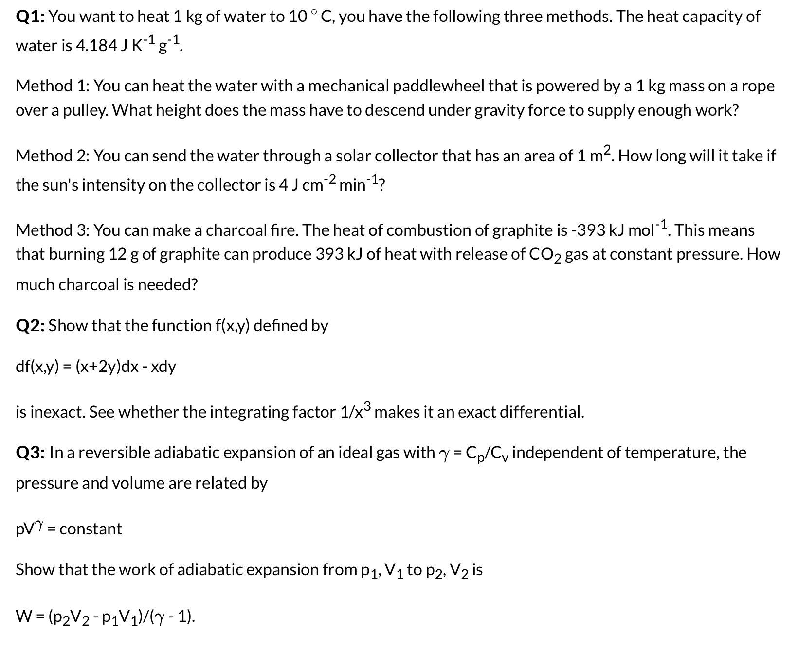 Solved Q1: You want to heat 1 ﻿kg of water to 10°C, ﻿you | Chegg.com