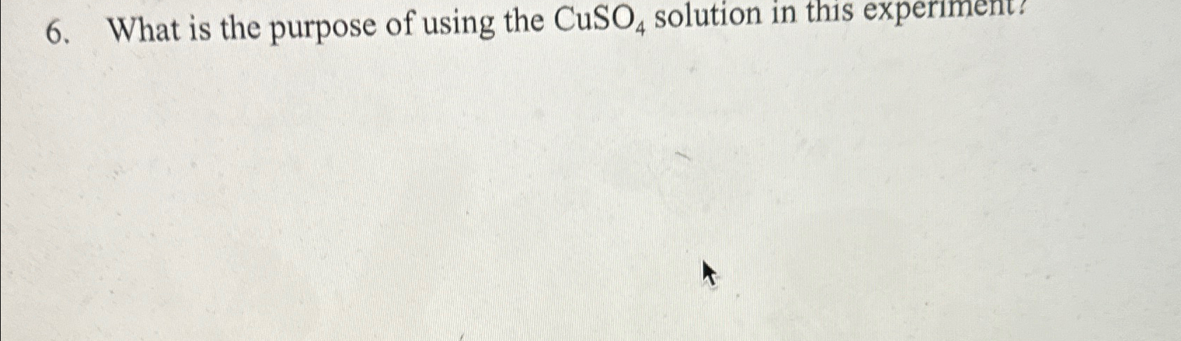 Solved What is the purpose of using the CuSO4 ﻿solution in | Chegg.com