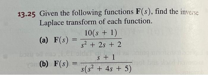 Solved 3.25 Given the following functions F(s), find the | Chegg.com