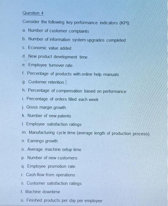 Solved Question 4 Consider the following key performance | Chegg.com