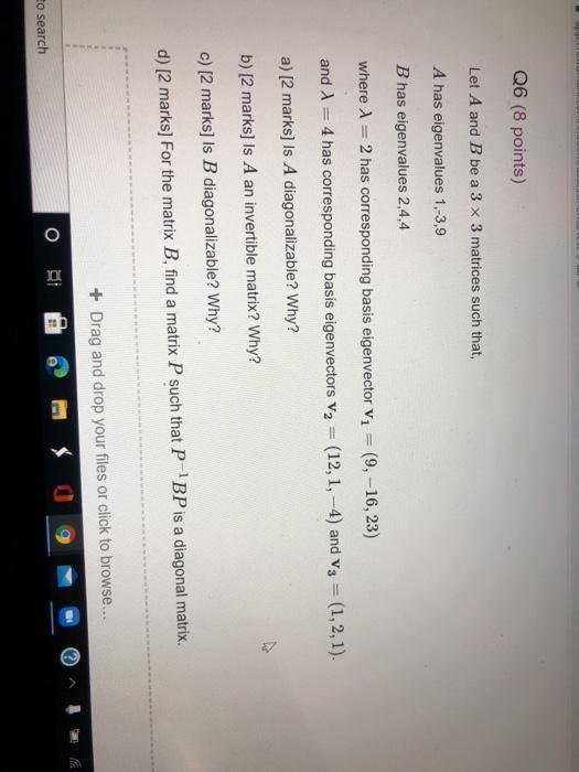 Solved Q6 (8 points) Let A and B be a 3 x 3 matrices such | Chegg.com Solved Q6 (8 points) Let A and B be a 3 x 3 matrices such | Chegg.com