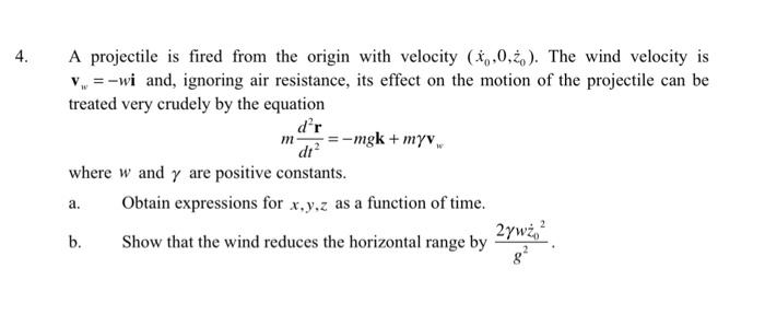 Solved A projectile is fired from the origin with velocity | Chegg.com