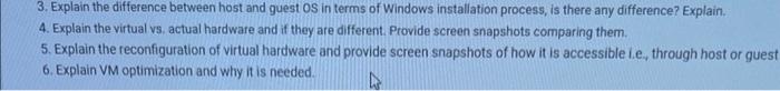 Solved 3. Explain the difference between host and guest 0S | Chegg.com