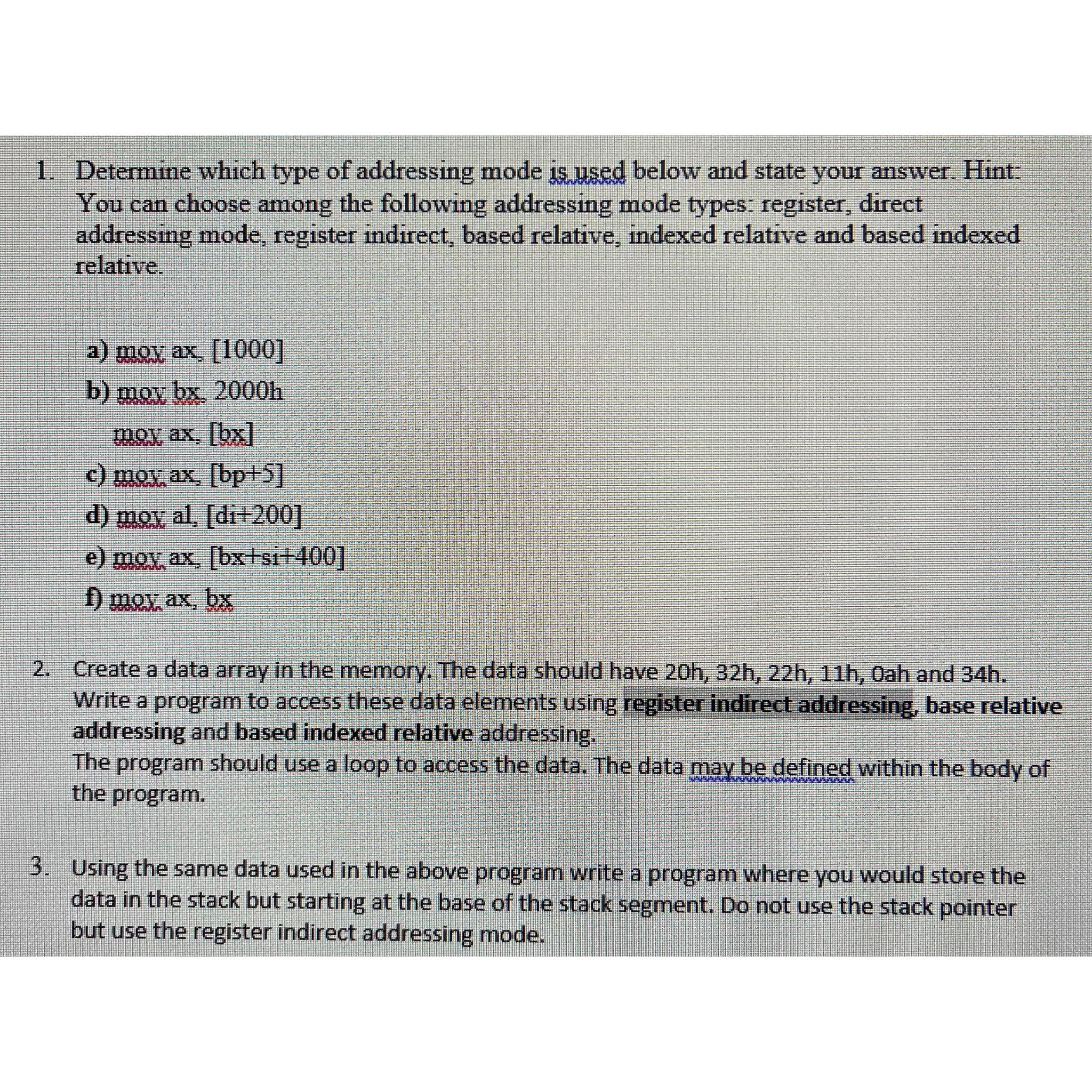 Solved Determine which type of addressing mode is used below | Chegg.com