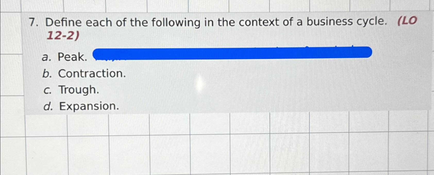 Solved Define each of the following in the context of a | Chegg.com