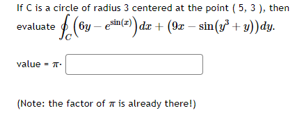 Solved If C ﻿is a circle of radius 3 ﻿centered at the point | Chegg.com