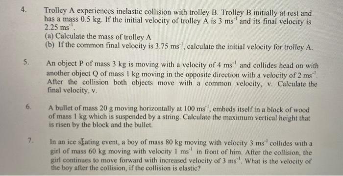 Solved 4. Trolley A experiences inelastic collision with | Chegg.com