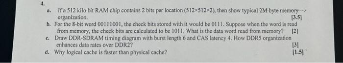 Solved a. If a 512 kilo bit RAM chip contains 2 bits per | Chegg.com