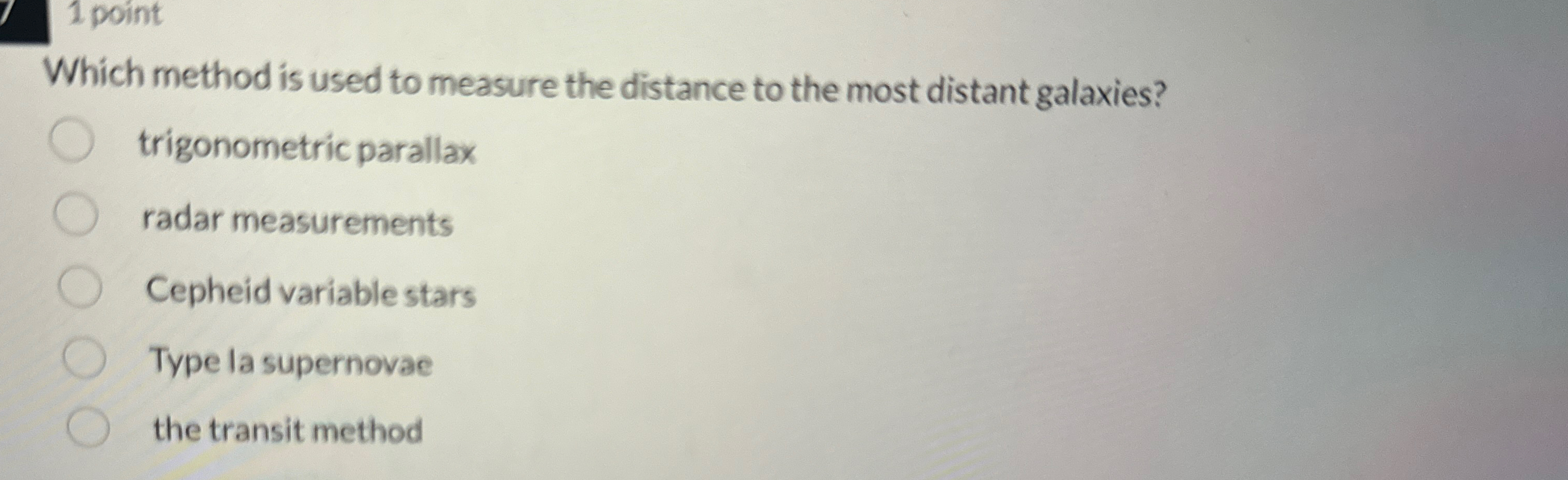 Solved 1 ﻿pointWhich method is used to measure the distance | Chegg.com