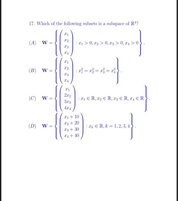 Solved 17. Which of the following subsets is a subspace of | Chegg.com