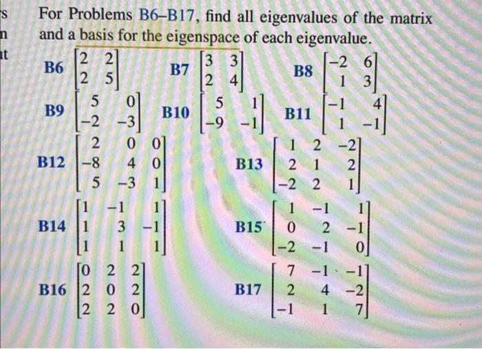 Solved For Problems B6-B17, find all eigenvalues of the | Chegg.com