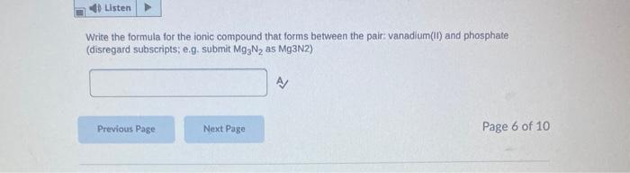 Solved Listen Write the formula for the ionic compound that | Chegg.com