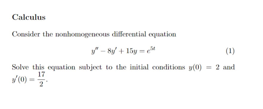 Solved CalculusConsider the nonhomogeneous differential | Chegg.com