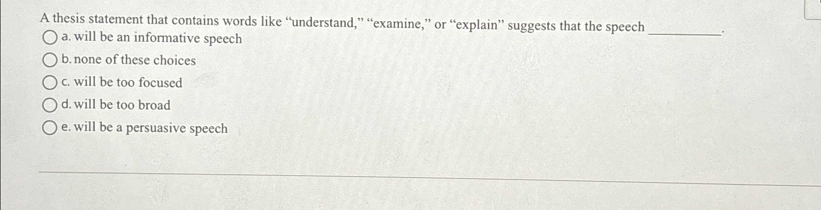 Solved A thesis statement that contains words like | Chegg.com