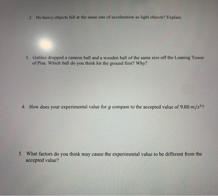 Solved 2. Do heavy objects fall at the same rate of | Chegg.com