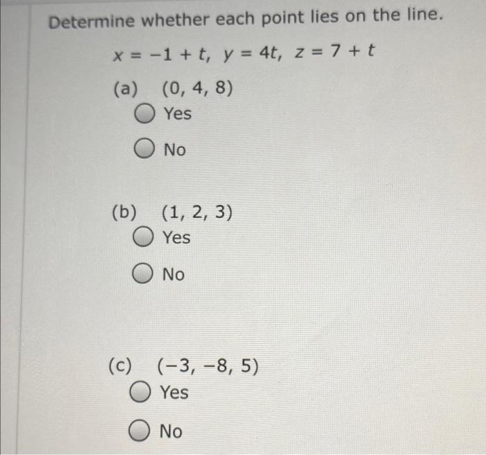 Solved Determine whether each point lies on the line. x = -1 | Chegg.com