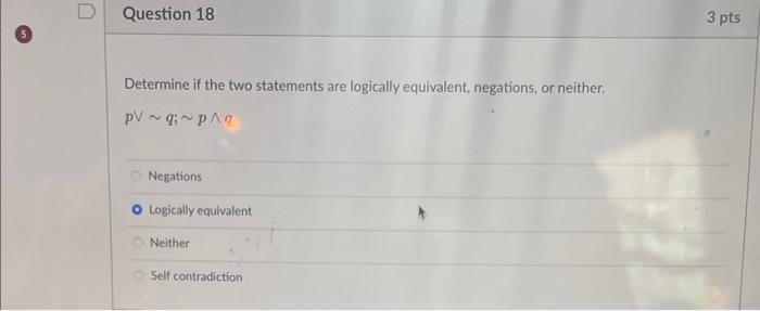 Solved Determine if the two statements are logically | Chegg.com
