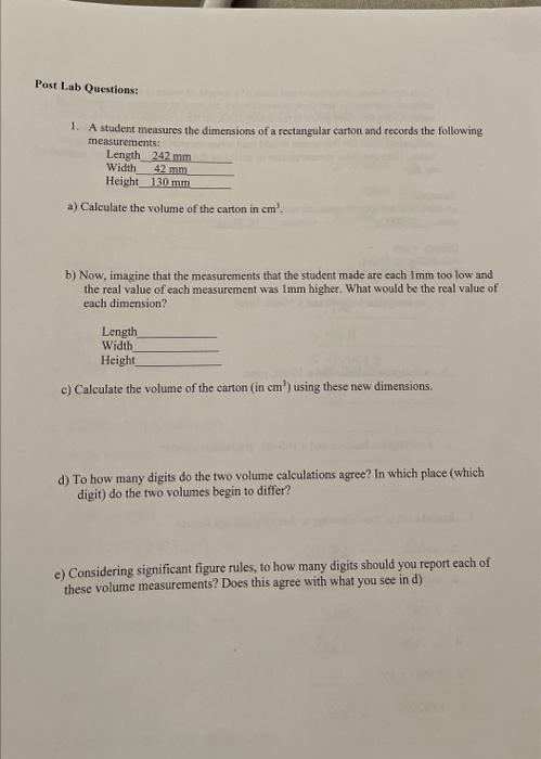 Solved Post Lab Questions: 1. A student measures the | Chegg.com