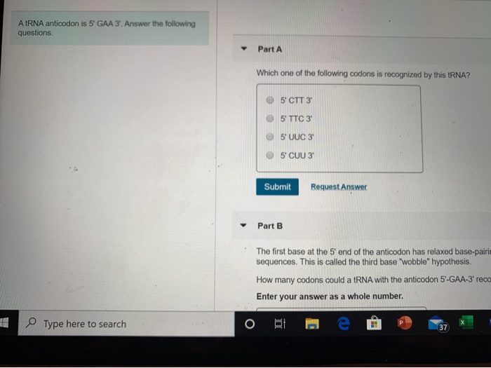 Solved A Trna Anticodon Is 5 Gaa 3 Answer The Following