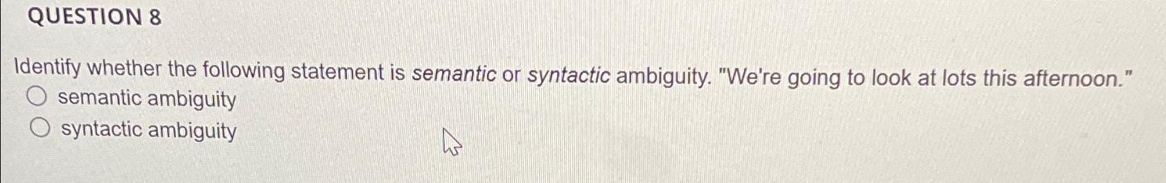Solved QUESTION 8Identify whether the following statement is | Chegg.com