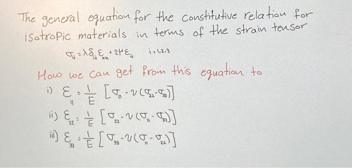 Solved The general equation for the constitutive relation | Chegg.com