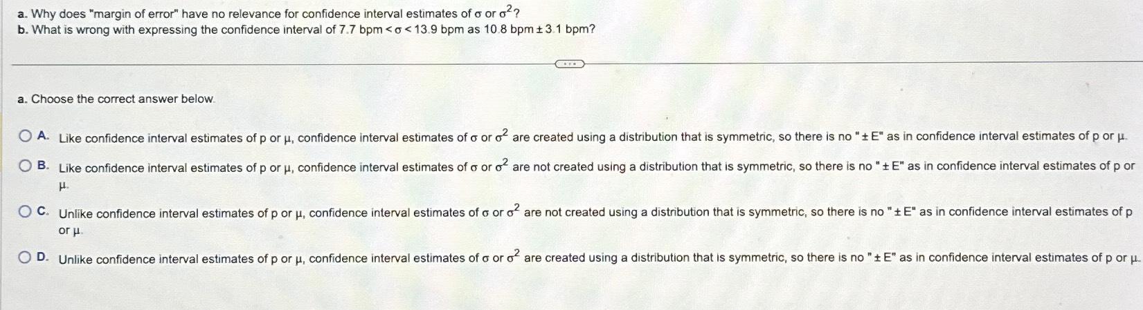 Solved a. ﻿Why does "margin of error" have no relevance for | Chegg.com