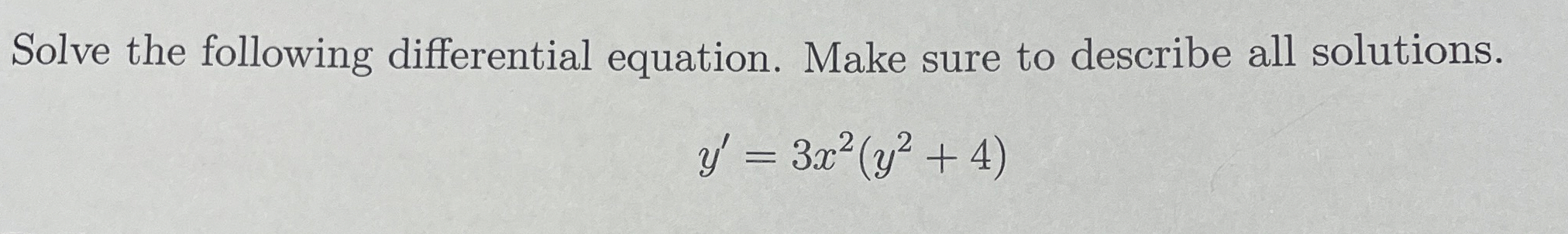 Solved Solve the following differential equation. Make sure | Chegg.com