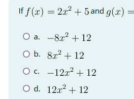 Solved If f(x)=2x2+5 ﻿and | Chegg.com