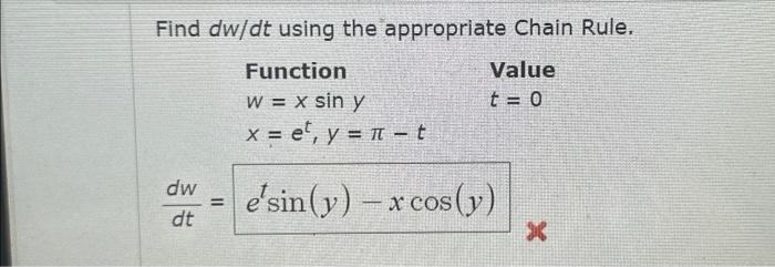 Solved Find dw/dt using the appropriate Chain Rule. | Chegg.com