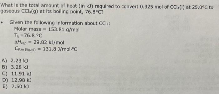 Solved gaseous CCl4( g) at its boiling point, 76.8∘C ? - | Chegg.com