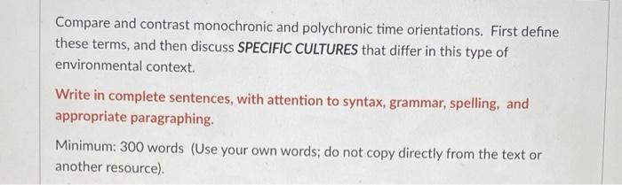 Solved Compare and contrast monochronic and polychronic time | Chegg.com
