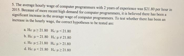 Solved 5. The average hourly wage of computer programmers | Chegg.com