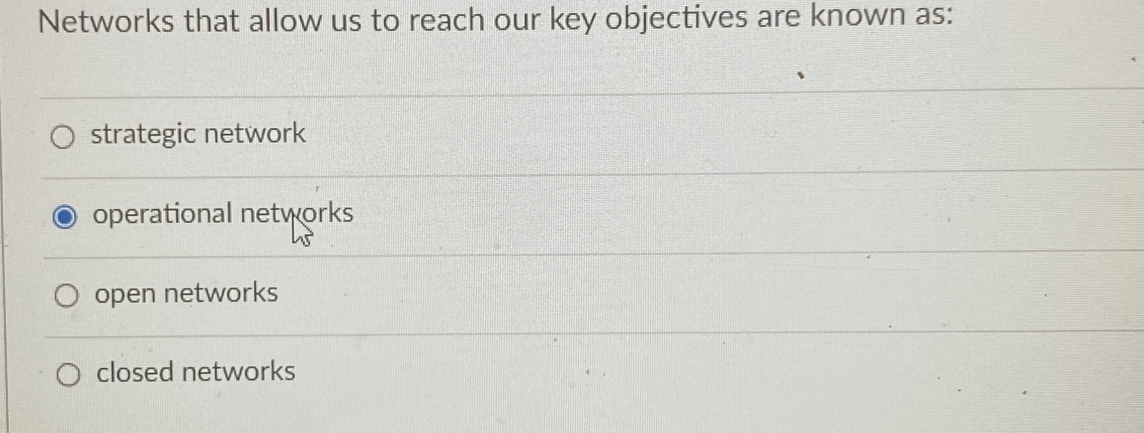 Solved Networks that allow us to reach our key objectives | Chegg.com