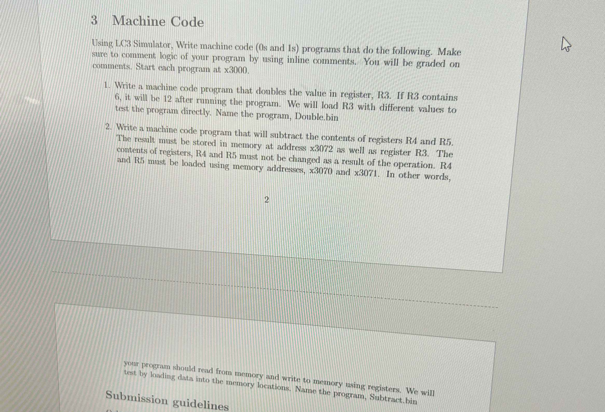Solved 3 ﻿Machine CodeUsing LC3 ﻿Simulator, Write machine | Chegg.com