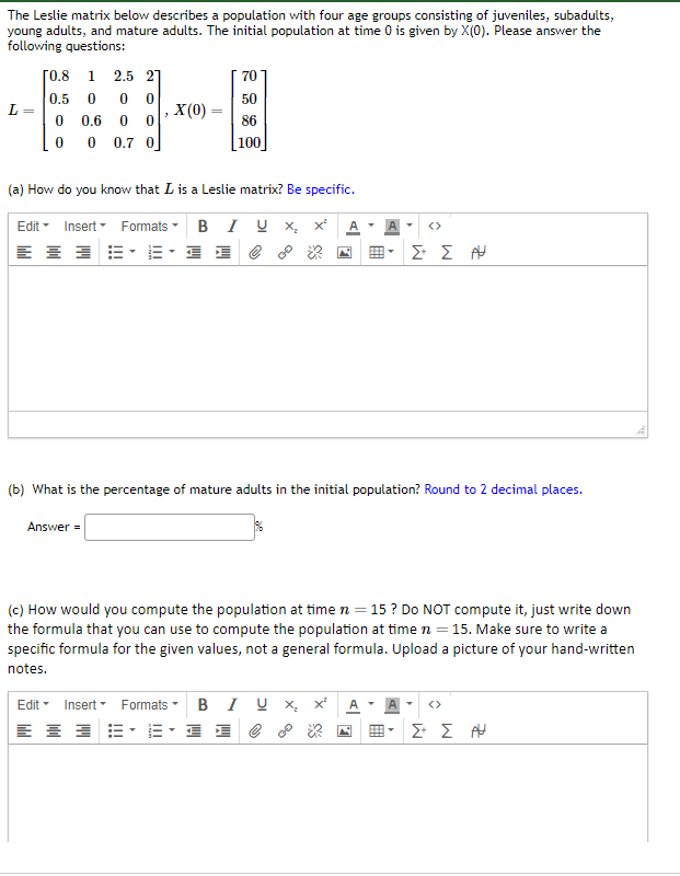 Solved The Leslie matrix below describes a population with | Chegg.com