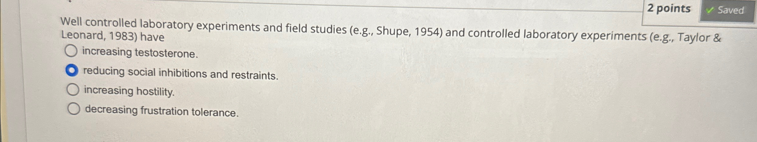 Solved 2 ﻿pointsSavedWell controlled laboratory experiments | Chegg.com