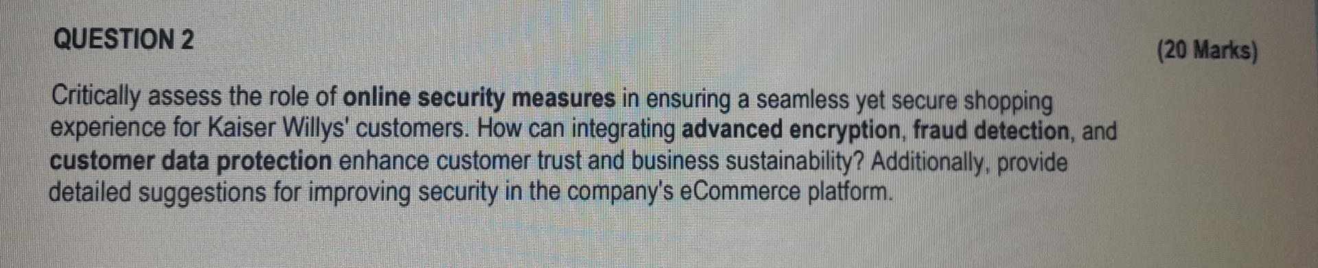 Solved QUESTION 2(20 ﻿Marks)Critically assess the role of | Chegg.com