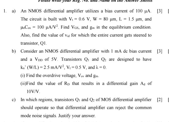 Solved les 1. a) An NMOS differential amplifier utilizes a | Chegg.com
