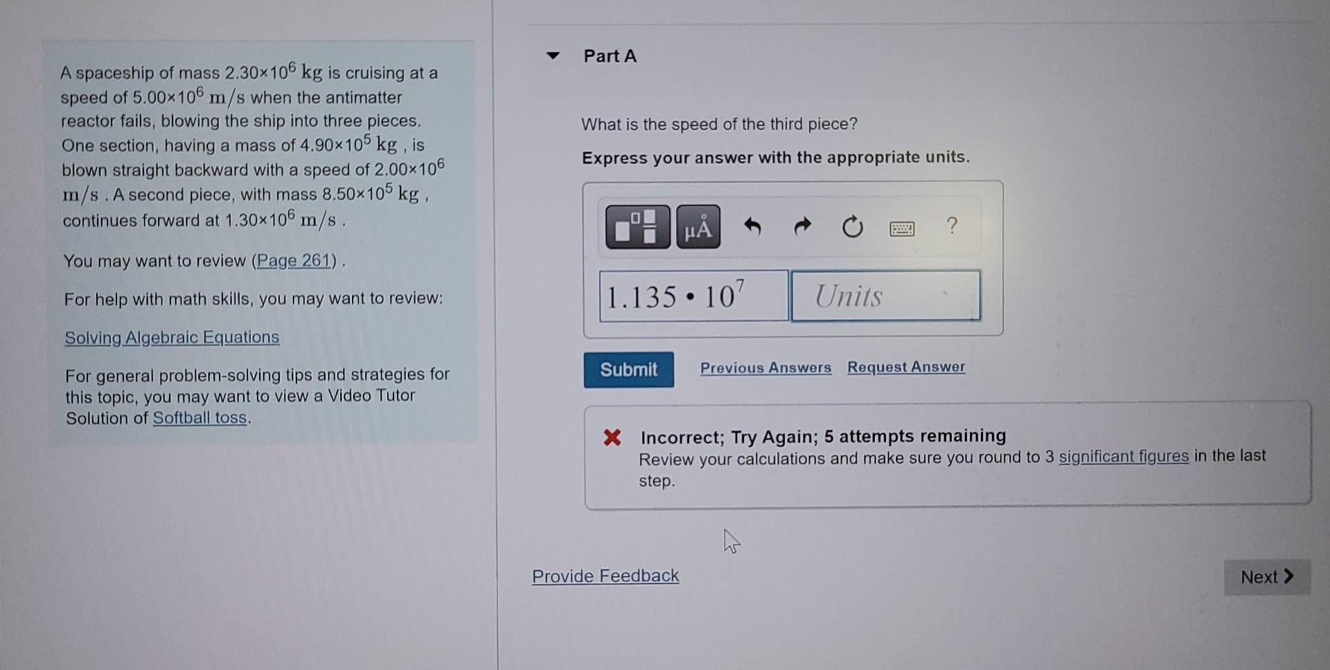 Solved A spaceship of mass 2.30×106 kg is cruising at a | Chegg.com