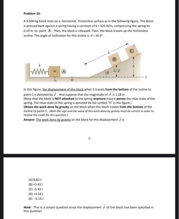 Solved Problem 10: A 0.500-kg block rests on a horizontal, | Chegg.com