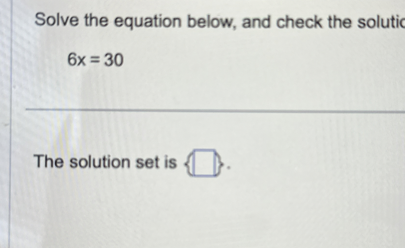 Solved How to solve Solve the equation below, and check the | Chegg.com
